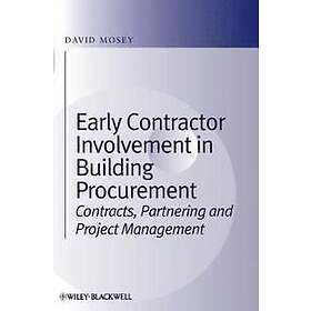 Early Contractor Involvement In Building Procurement: Contracts ...
