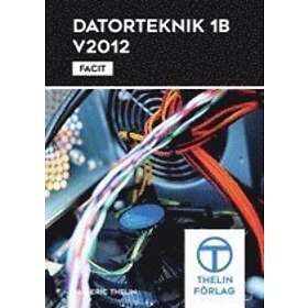Datorteknik 1B V2012 Facit - Hitta bästa pris på Prisjakt