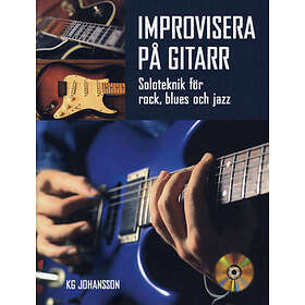 Improvisera På Gitarr Inkl CD - Objektiva prisjämförelser - Prisjakt.nu
