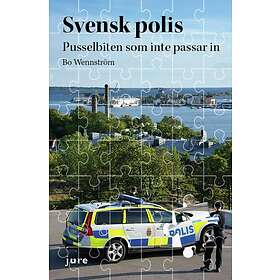 Svensk Polis : Pusselbiten Som Inte Passar In, Från 206 kr
