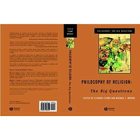 Philosophy Of Religion The Big Questions - Sammenlign priser hos Prisjakt