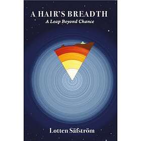 A Hair's Breadth, Leap Beyond Chance - Hitta bästa pris på Prisjakt