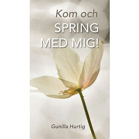 Kom Och Spring Med Mig!, Från 207 kr