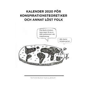 Kalender 2020 För Konspirationsteoretiker Och Annat Löst Folk, Från 185 kr