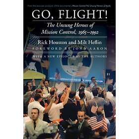 Go, Flight! av Rick Houston, Milt Heflin, Från 290 kr