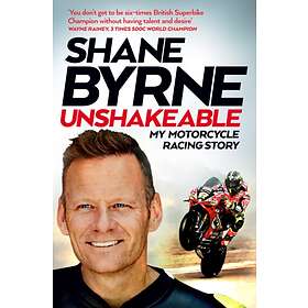 Unshakeable av Shane Byrne, Från 146 kr