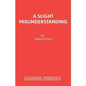 Best pris på A Slight Misunderstanding av Adrian Dale Bøker - Sammenlign priser hos Prisjakt