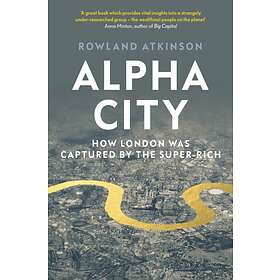 Alpha City av Rowland Atkinson - Sammenlign priser hos Prisjakt