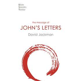 The Message of John's Letters av David (Reader) Jackman, Från 130 kr