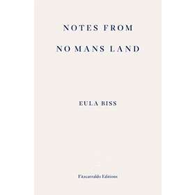 Best pris på Notes from No Man's Land av Eula Biss Bøker - Sammenlign ...