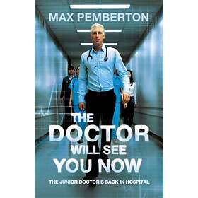 The Doctor Will See You Now av Max Pemberton, Från 122 kr