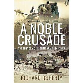 A Noble Crusade av Richard Doherty - Sammenlign priser hos Prisjakt