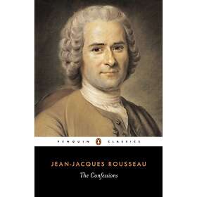 The Confessions av Jean-Jacques Rousseau - Sammenlign priser hos Prisjakt