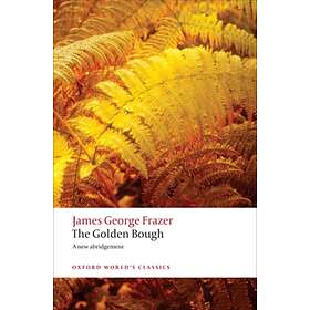 The Golden Bough av Sir James George Frazer, Från 163 kr