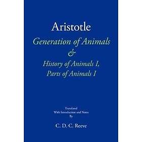 Generation of Animals & History of Animals I, Parts of Animals I av ...