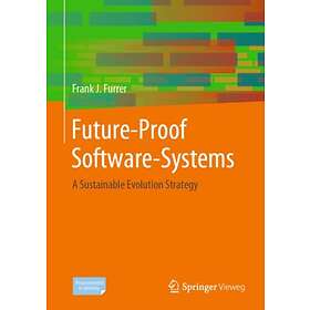 Future-Proof Software-Systems av Frank J. Furrer - Hitta bästa pris på Prisjakt