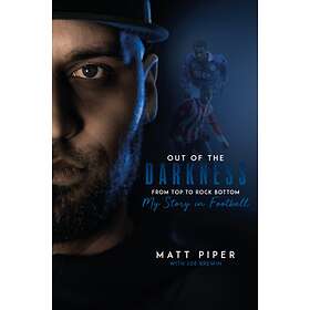 Best pris på Out of the Darkness av Matt Piper Bøker - Sammenlign priser hos Prisjakt