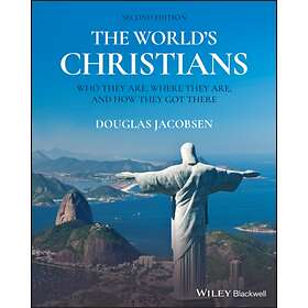 The World's Christians av Douglas Jacobsen, Från 475 kr