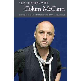 Conversations with Colum McCann, Från 244 kr