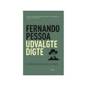 Fernando Pessoa Udvalgte digte av - Sammenlign priser hos Prisjakt