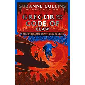 Suzanne Collins Gregor and the Code of Claw av, Från 84 kr