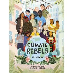Ben Lerwill Climate Rebels av, Från 145 kr