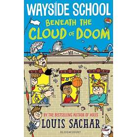 Louis Sachar Wayside School Beneath the Cloud of Doom av, Från 125 kr