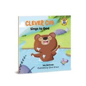 Bob Hartman Clever Cub Sings to God av, Från 72 kr
