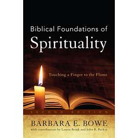 Barbara E. Bowe Biblical Foundations of Spirituality av, Från 466 kr