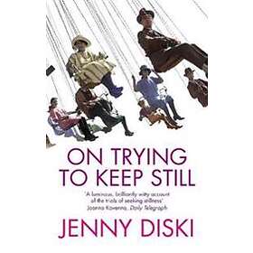 On Trying To Keep Still, Från 189 kr