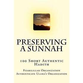 Preserving a Sunnah 100 Short Authentic Hadith - Black Friday 2025 ...