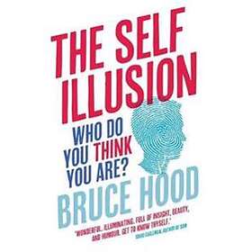 Self Illusion, Från 108 kr