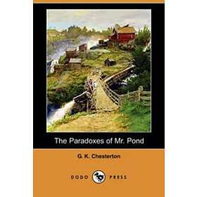 Best pris på The Paradoxes of Mr. Pond (Dodo Press) Bøker - Sammenlign ...