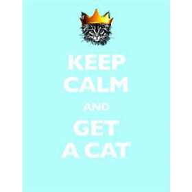 Best pris på Keep Calm and Get a Cat Bøker - Sammenlign priser hos Prisjakt