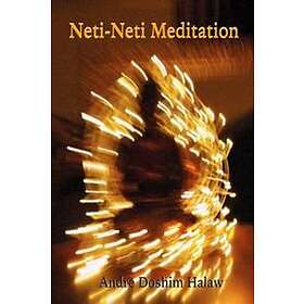 Best pris på Neti-Neti Meditation Bøker - Sammenlign priser hos Prisjakt