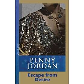 Escape From Desire (Mills & Boon Modern) (Penny Jordan Collection ...