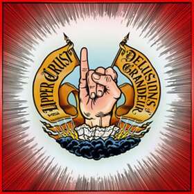 Upper Crust Delusions Of Grandeus CD - Hitta bästa pris på Prisjakt