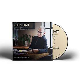 John Hiatt With The Jerry Douglas Band Leftover Feelings CD ...