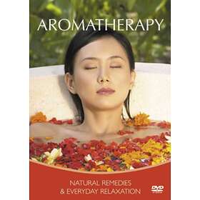 Aromatherapy: Natural Remedies And Everyday Relaxation (DVD) - Black ...