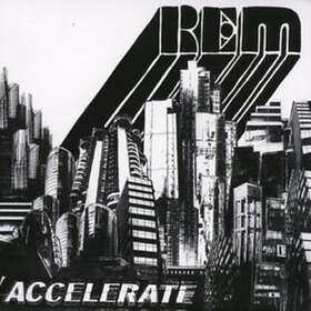 R.E.M. Accelerate CD - Sammenlign priser hos Prisjakt