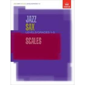 Jazz Sax Scales Levels/Grades 1-5 - Black Friday 2025 – Erbjudanden ...