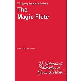 The Magic Flute (Die Zauberflote): Libretto, Från 161 kr