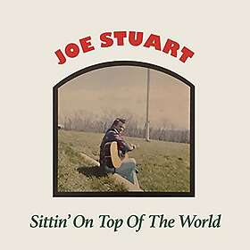Joe Stuart Sittin' On Top Of The World CD - Sammenlign priser hos Prisjakt