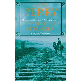Best pris på Death of a Stranger (William Monk Mystery, Book 13) Bøker ...
