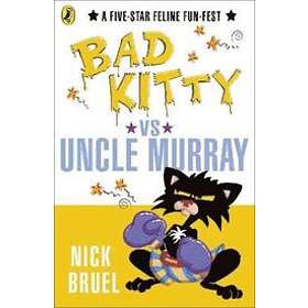 Bad Kitty vs Uncle Murray - Hitta bästa pris på Prisjakt