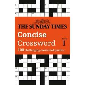 The Sunday Times Concise Crossword Book 1 - Hitta bästa pris på Prisjakt