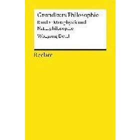 Grundkurs Philosophie Band 2. Metaphysik und Naturphilosophie - Hitta bästa pris på Prisjakt