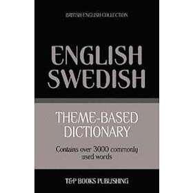 Best pris på Theme-based dictionary British English-Swedish 3000 words ...