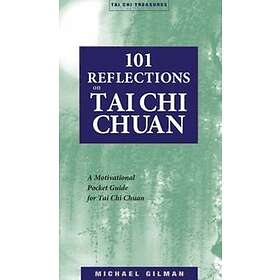 101 Reflections on Tai Chi Chuan, Från 189 kr