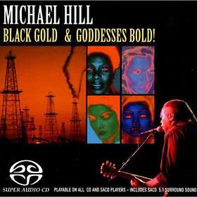 Michael Hill Gold And Goddesses Bold! CD - Prisjakt.nu